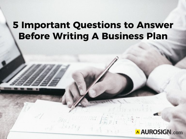 5 Benefits of Developing a Business Plan | Aurosign